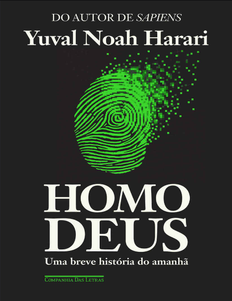 Homo Deus: Uma breve história do amanhã كتاب بواسطه يوفال نوح هراري ...